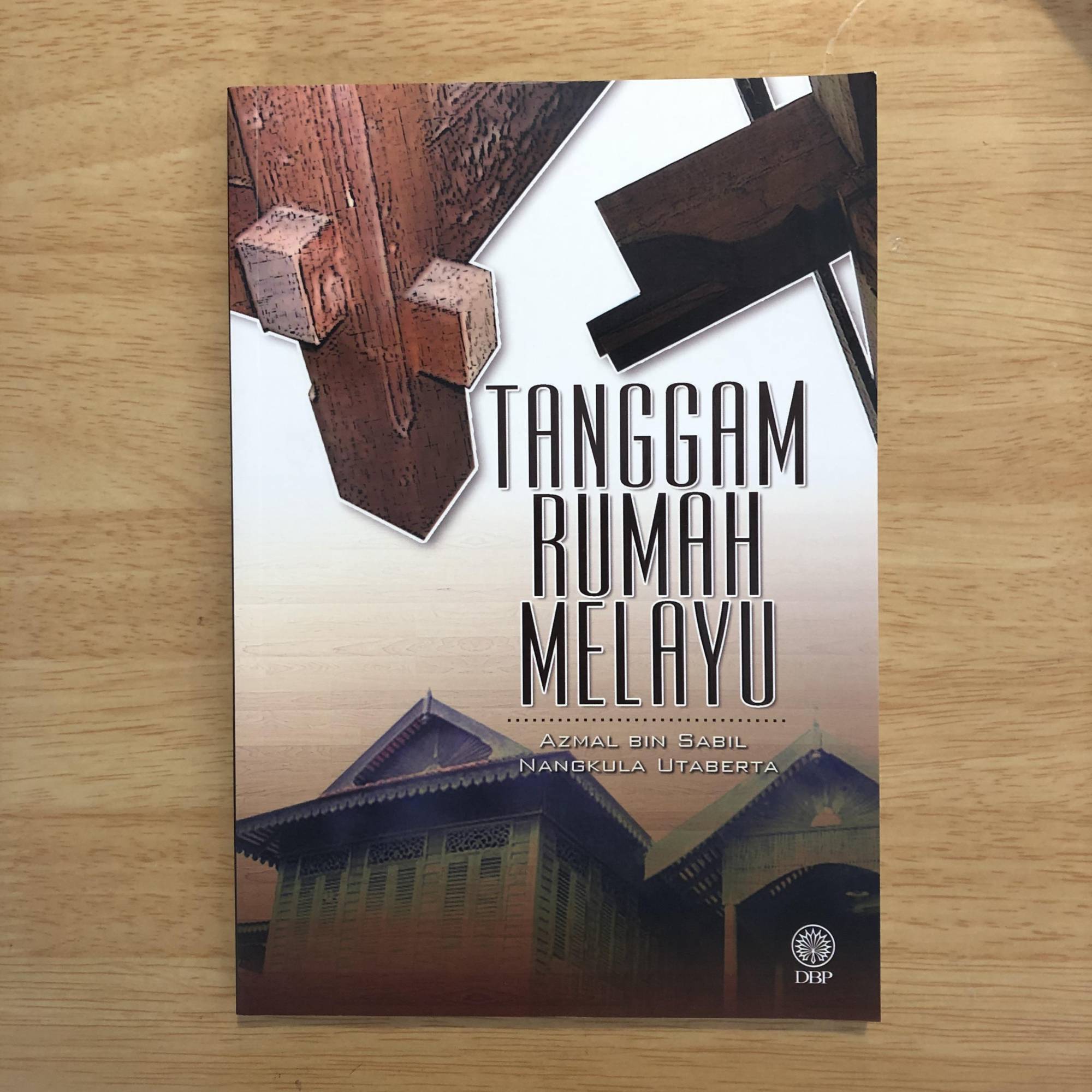 AZMAL BIN SABIL et al, Tanggam Rumah Melayu