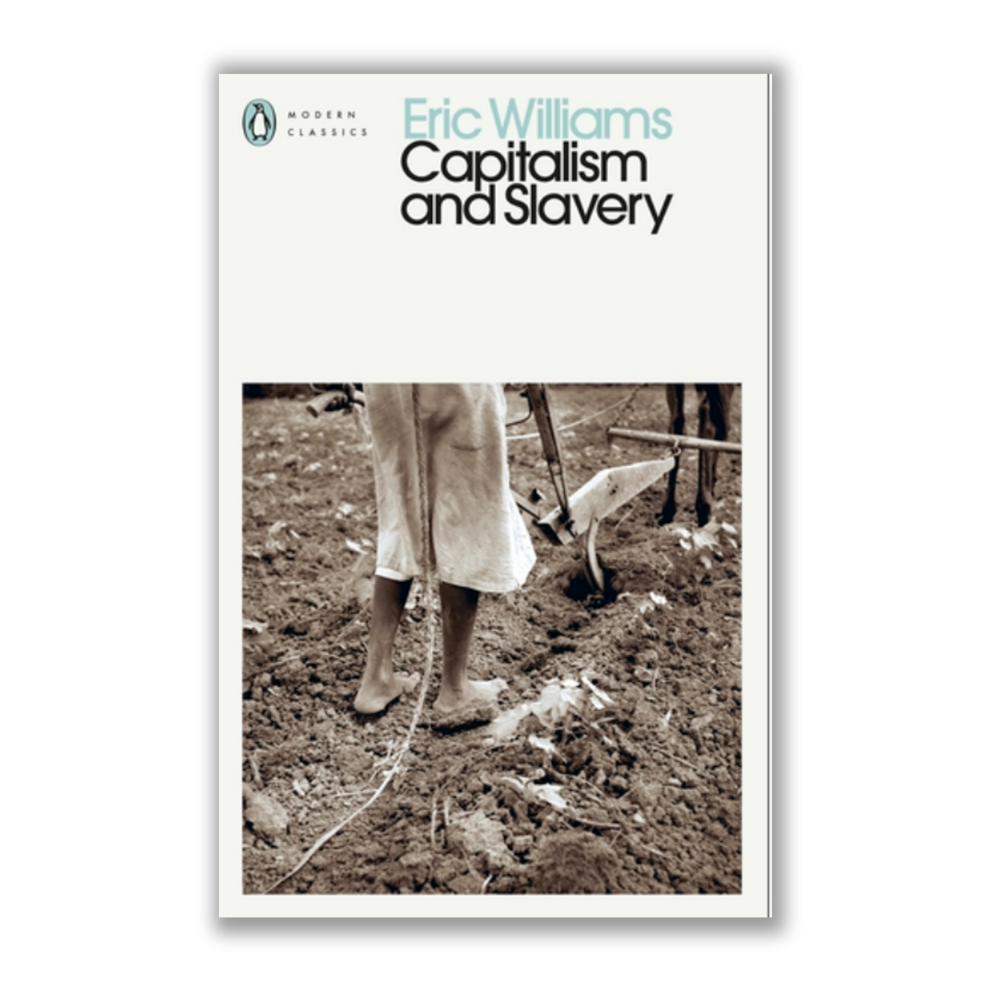 Capitalism and Slavery by Eric Williams - Riwayat