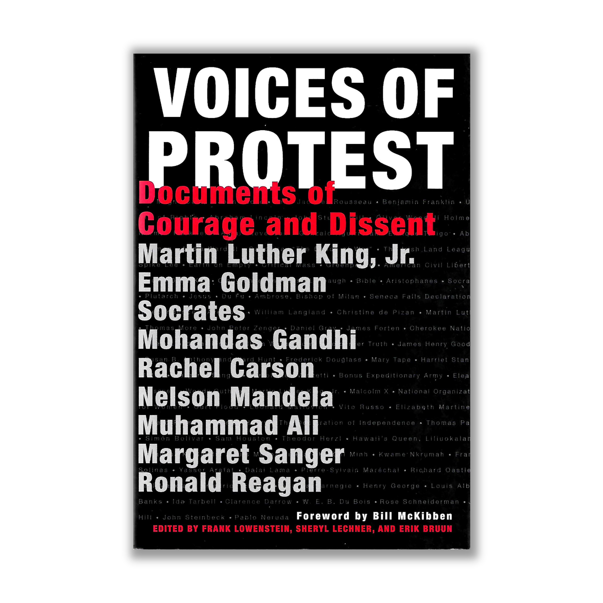 Voices of Protest: Documents of Courage and Dissent - Riwayat