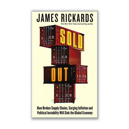Sold Out by JAMES RICKARDS - Riwayat