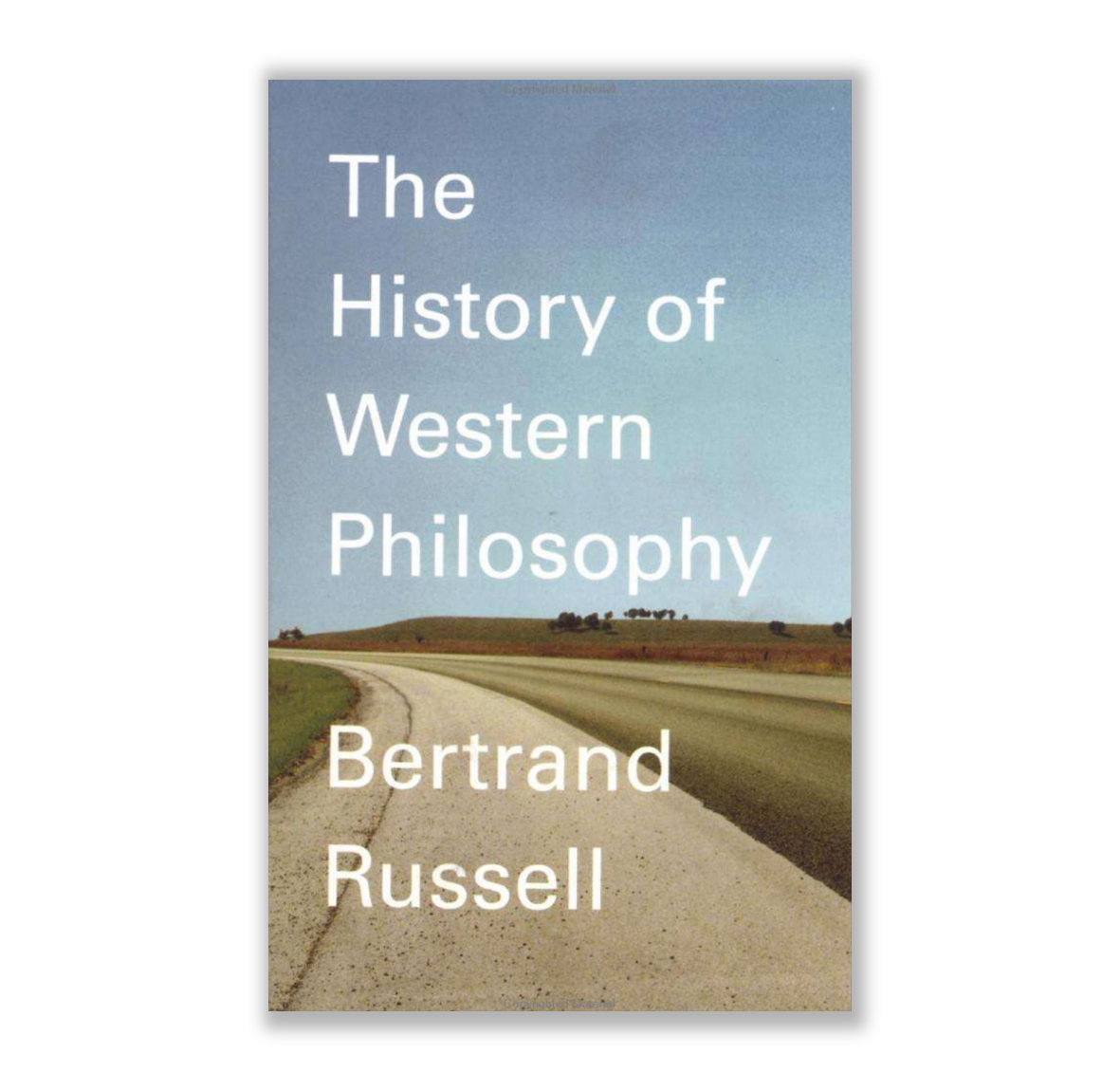 A History of Western Philosophy by Bertrand Russell - Riwayat