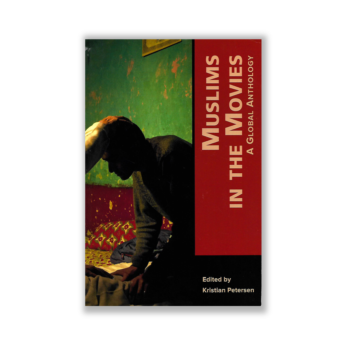 Muslims in the Movies: A Global Anthology -Riwayat